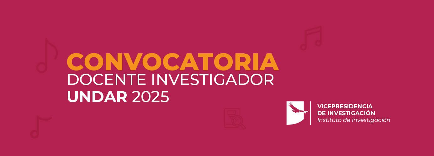 I CONVOCATORIA DOCENTE INVESTIGADOR UNDAR - Universidad Nacional Daniel ...